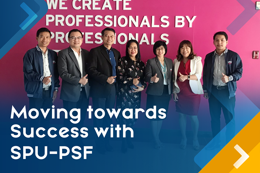 Moving towards Success with SPU-PSF @Graduate College of Management - ศูนย์สนับสนุนและพัฒนาการ ...