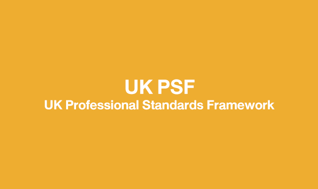 UK Professional Standards Framework - ศูนย์สนับสนุนและพัฒนาการเรียนการสอน