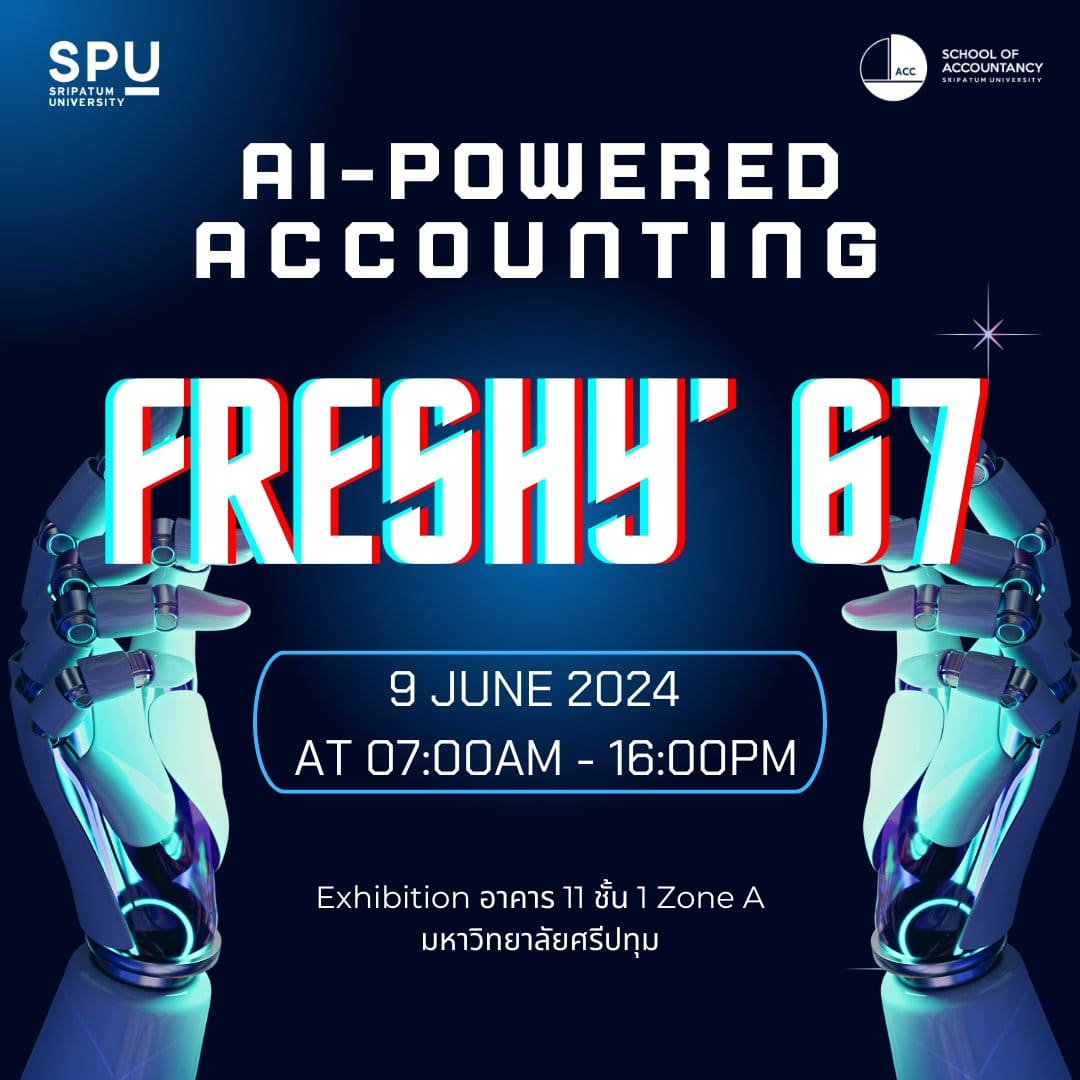 Dek67 SPU Accounting: New generation accountants open the world with "AI-POWERED ACCOUNTING ...
