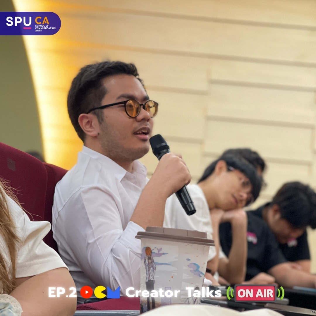 นิเทศศาสตร์ SPU เปิดเวที OCM Creator Talks EP.2 กับ “คุณโอ๊ต วินิจพรรษ ...